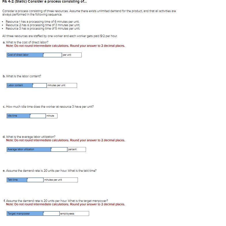 Solved PA 4-2 (Static) ﻿Consider a process consisting | Chegg.com