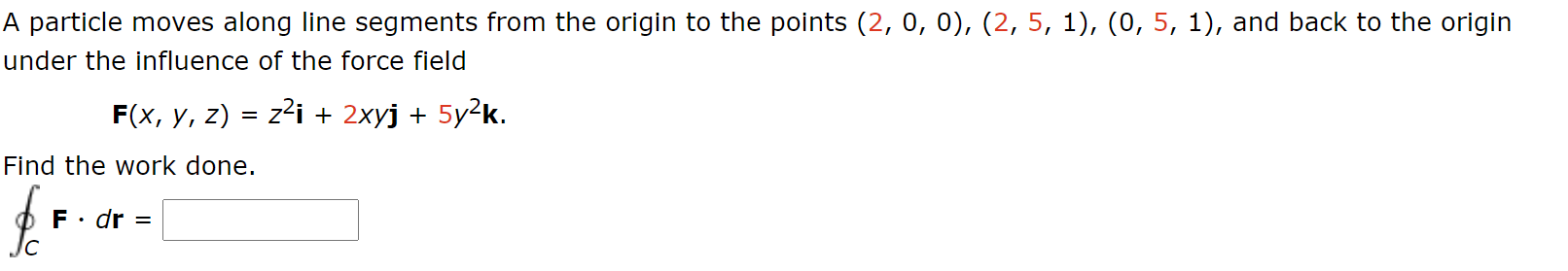 Solved A particle moves along line segments from the origin | Chegg.com