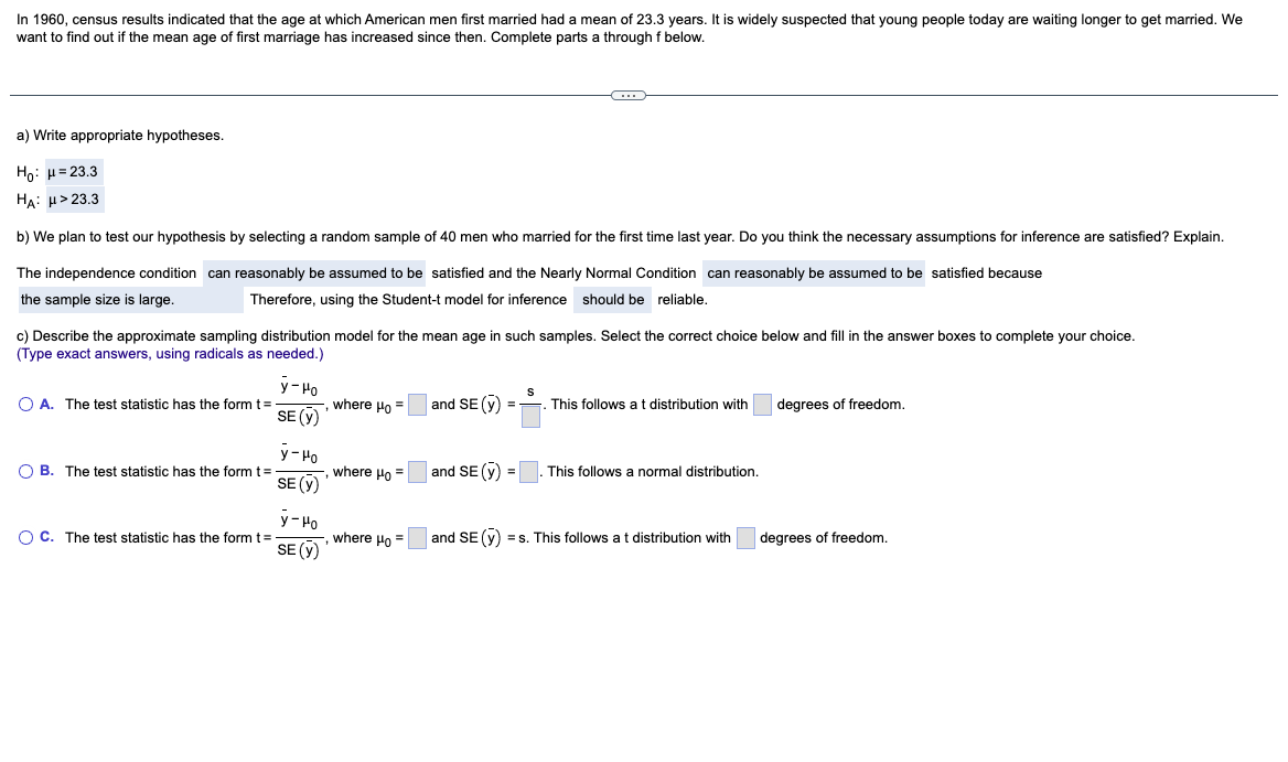 Solved Describe The Approximate Sampling Distribution Model