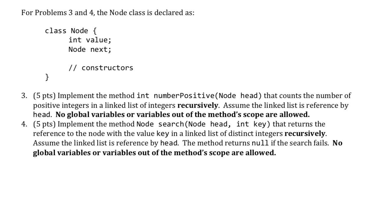 Solved For Problems 3 and 4, the Node class is declared as: | Chegg.com