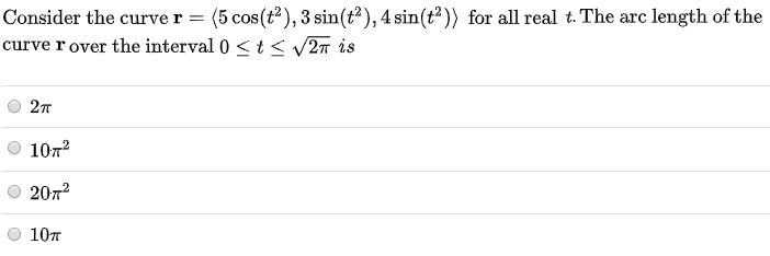 Solved Consider the curve r = (5 cos(t), 3 sin(t), 4 sin(t)) | Chegg.com