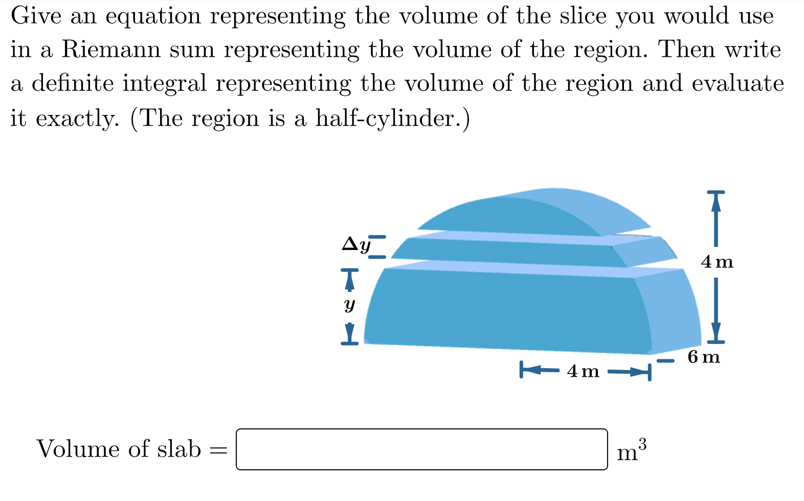 Solved Give an equation representing the volume of the slice | Chegg.com