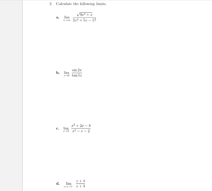 Solved 2. Calculate the following limits. a. | Chegg.com