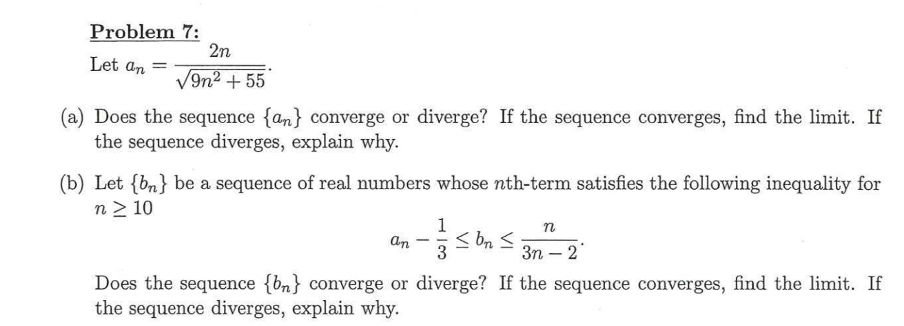 Solved Let an=9n2+552n. a) Does the sequence {an} converge | Chegg.com