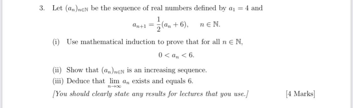 Solved 3. Let (an)n∈N be the sequence of real numbers | Chegg.com