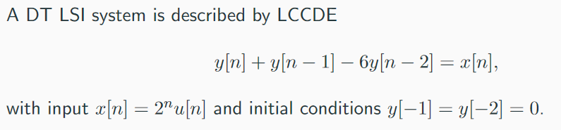Solved A DT LSI system is described by LCCDE | Chegg.com