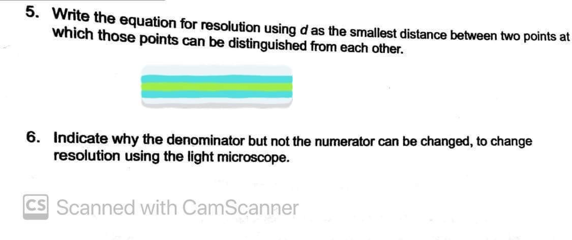 5. Write the equation for resolution using d as the | Chegg.com