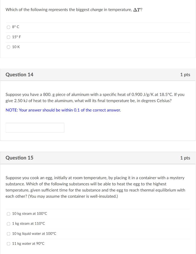 Solved Which of the following represents the biggest change | Chegg.com