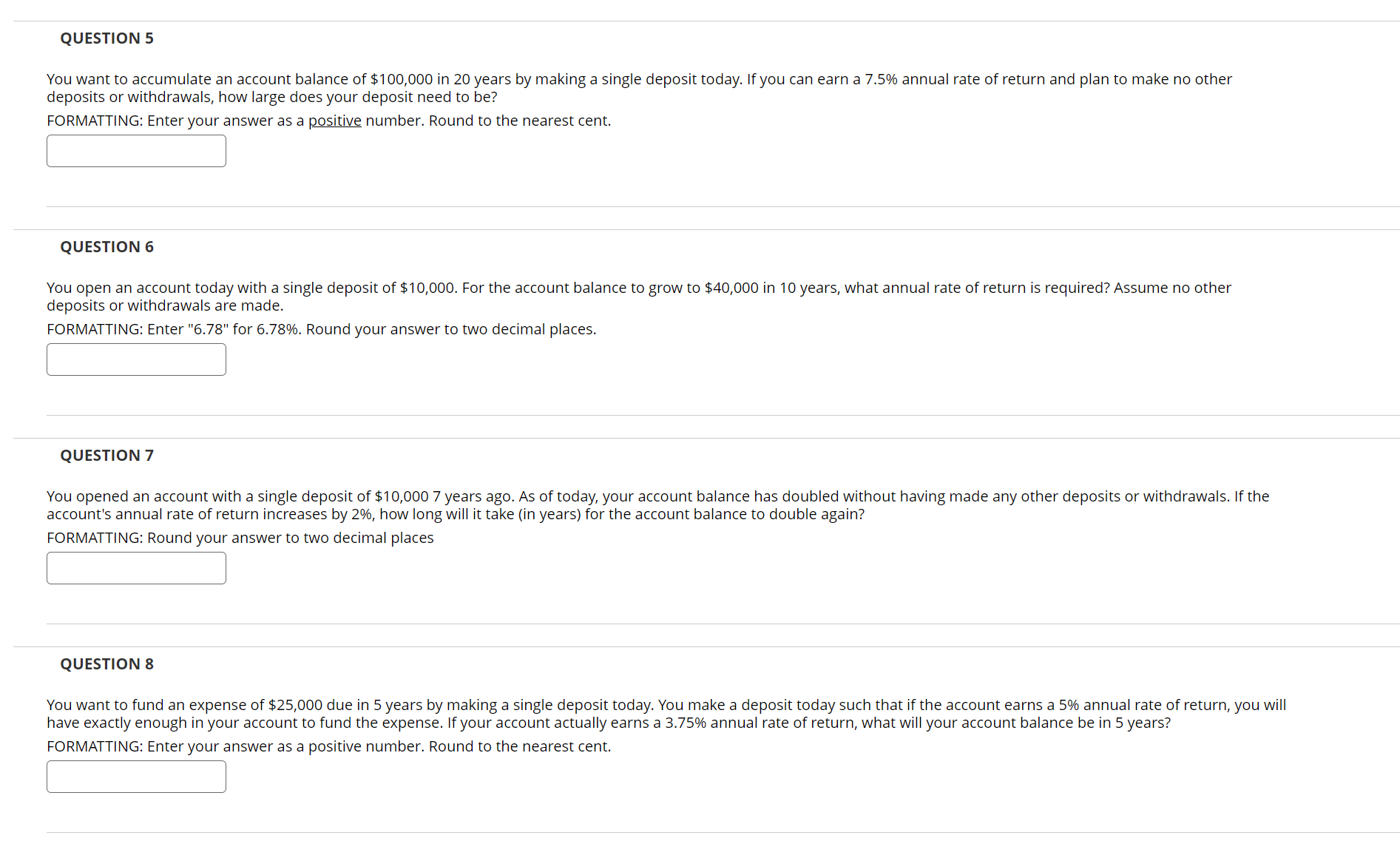 Solved **PLEASE SHOW WORK/FORMULAS USED***QUESTION 5You want | Chegg.com