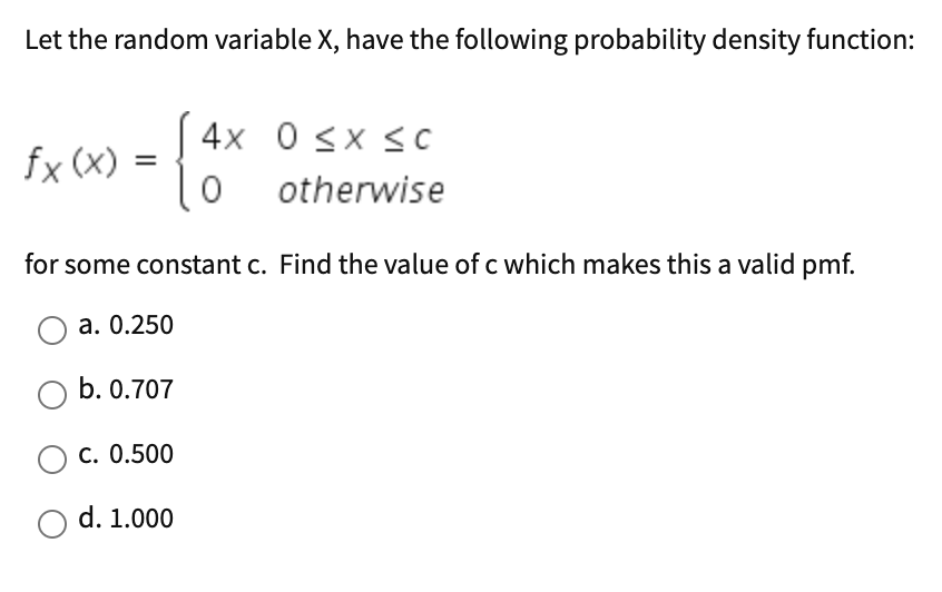 Solved Which of the following could be a valid pdf of | Chegg.com