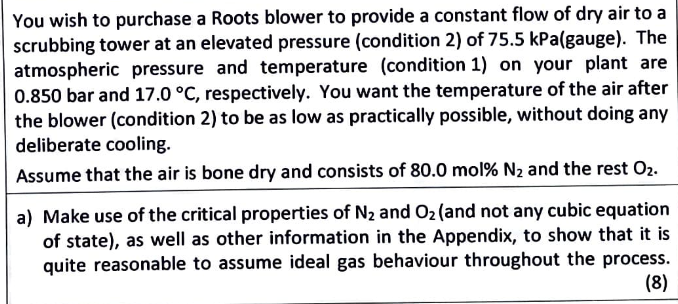Solved You wish to purchase a Roots blower to provide a | Chegg.com