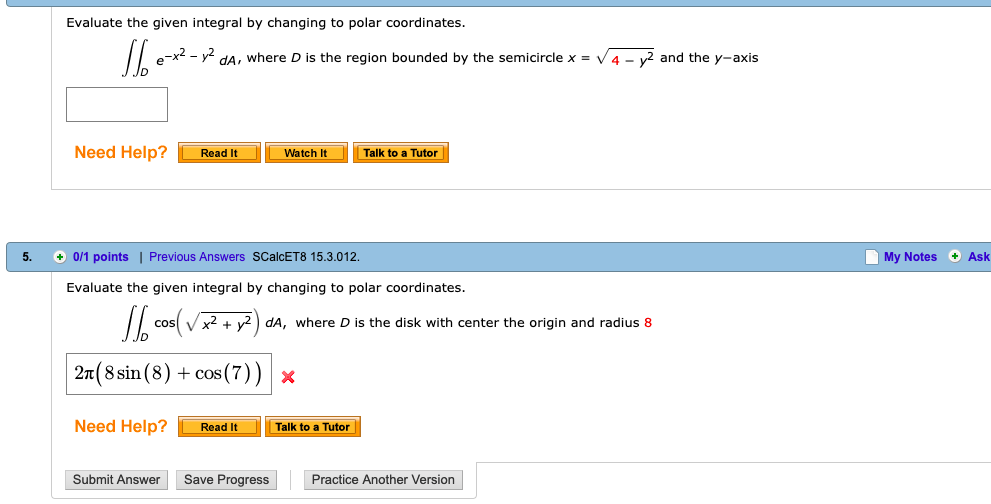 Solved Evaluate the given integral by changing to polar | Chegg.com
