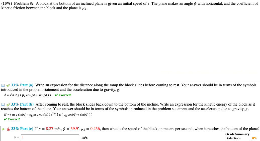 Solved (10\%) Problem 8: A block at the bottom of an | Chegg.com
