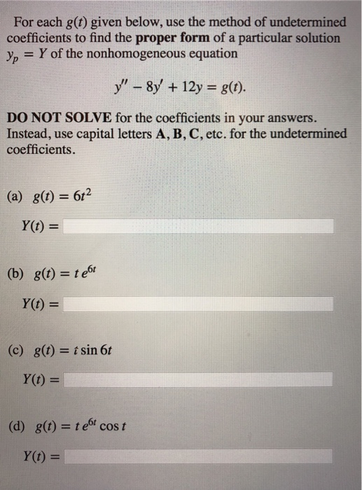 Solved For each g(t) given below, use the method of | Chegg.com