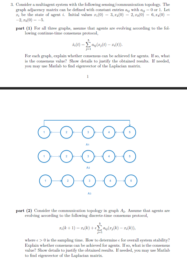 Solved 3 Consider A Multiagent System With The Following