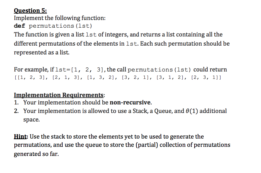 Solved Question 5 Implement The Following Function Def 0193