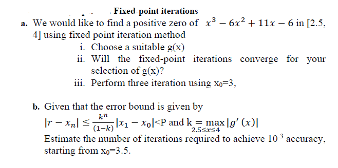Solved Fixed-point iterations a. We would like to find a | Chegg.com
