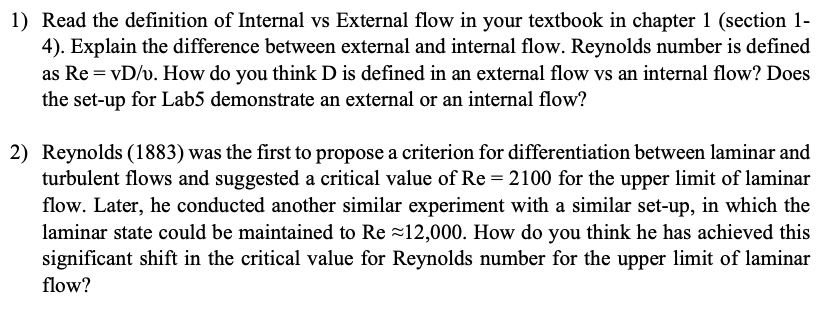 Solved 1) Read the definition of Internal vs External flow | Chegg.com