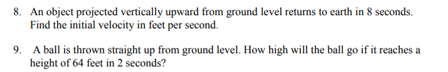 Solved 8. An object projected vertically upward from ground | Chegg.com