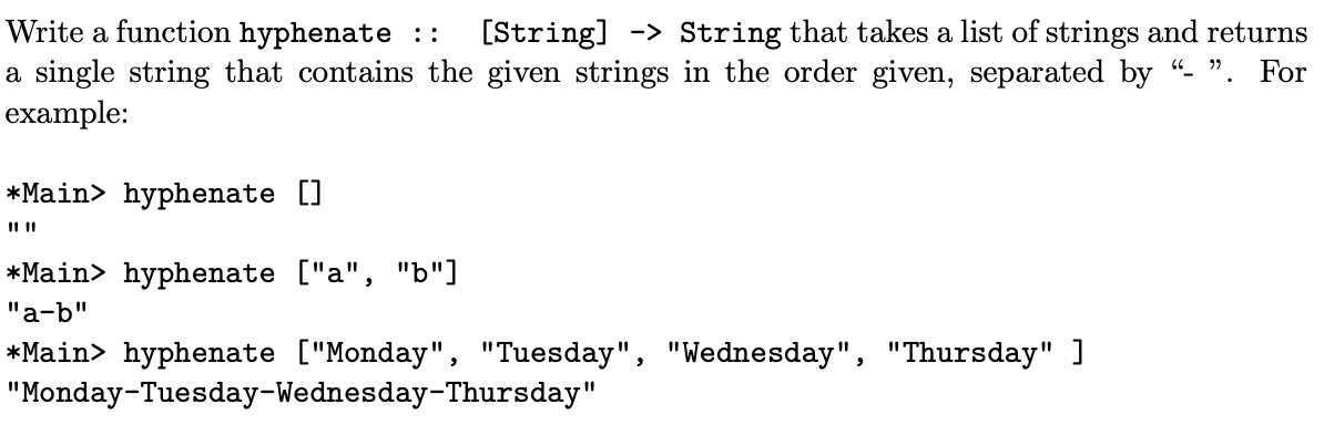 Solved Write A Function In Haskell Called Hyphenate