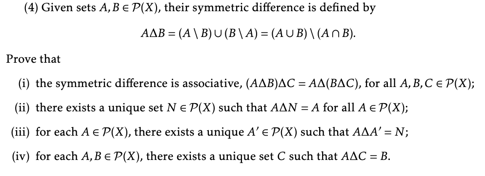 Solved (4) Given sets A,B∈P(X), their symmetric difference | Chegg.com