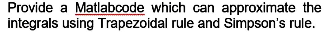 Solved Provide A Matlabcode Which Can Approximate The 