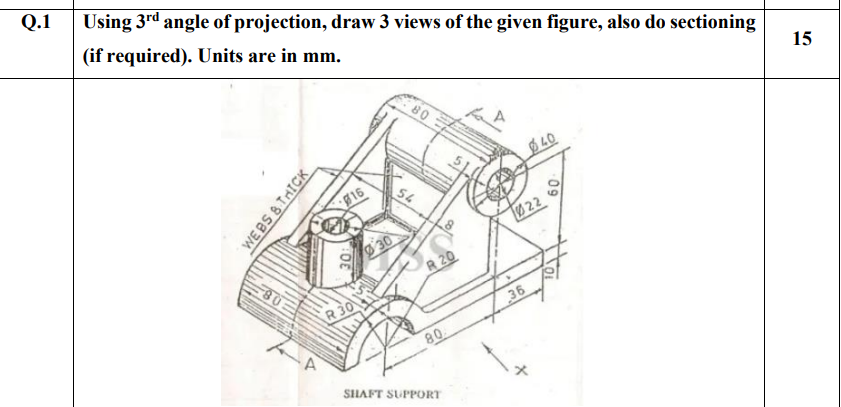 Solved Q.1 Using 3rd angle of projection, draw 3 views of | Chegg.com