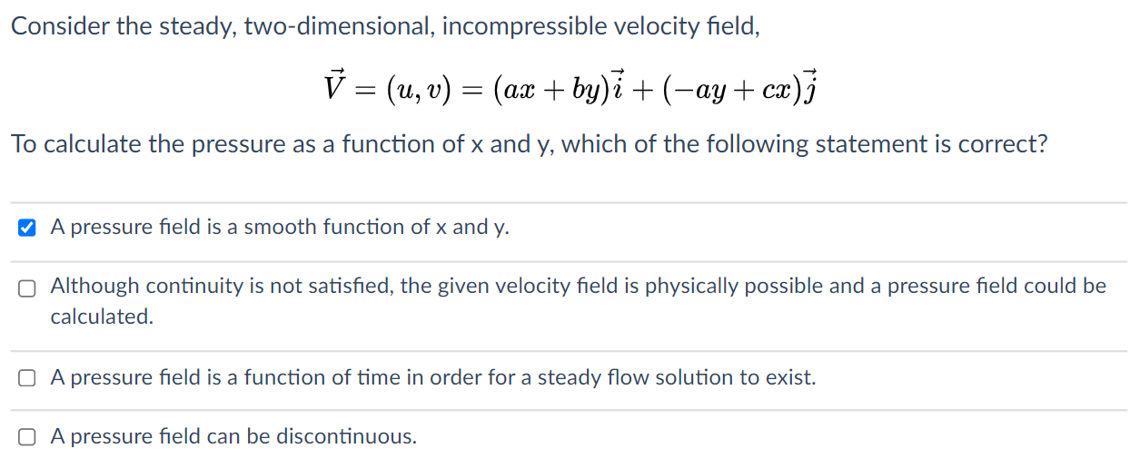 Solved Consider the steady, two-dimensional, incompressible | Chegg.com