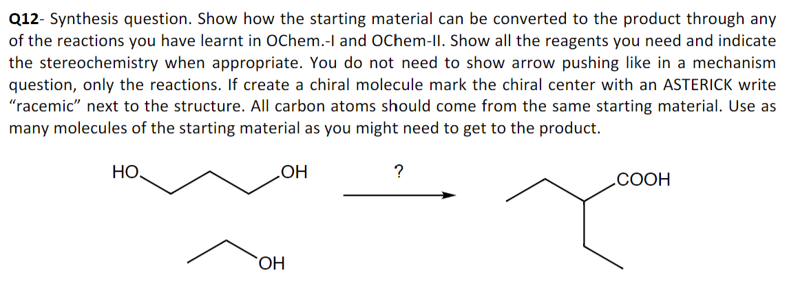 Solved Q12- Synthesis question. Show how the starting | Chegg.com