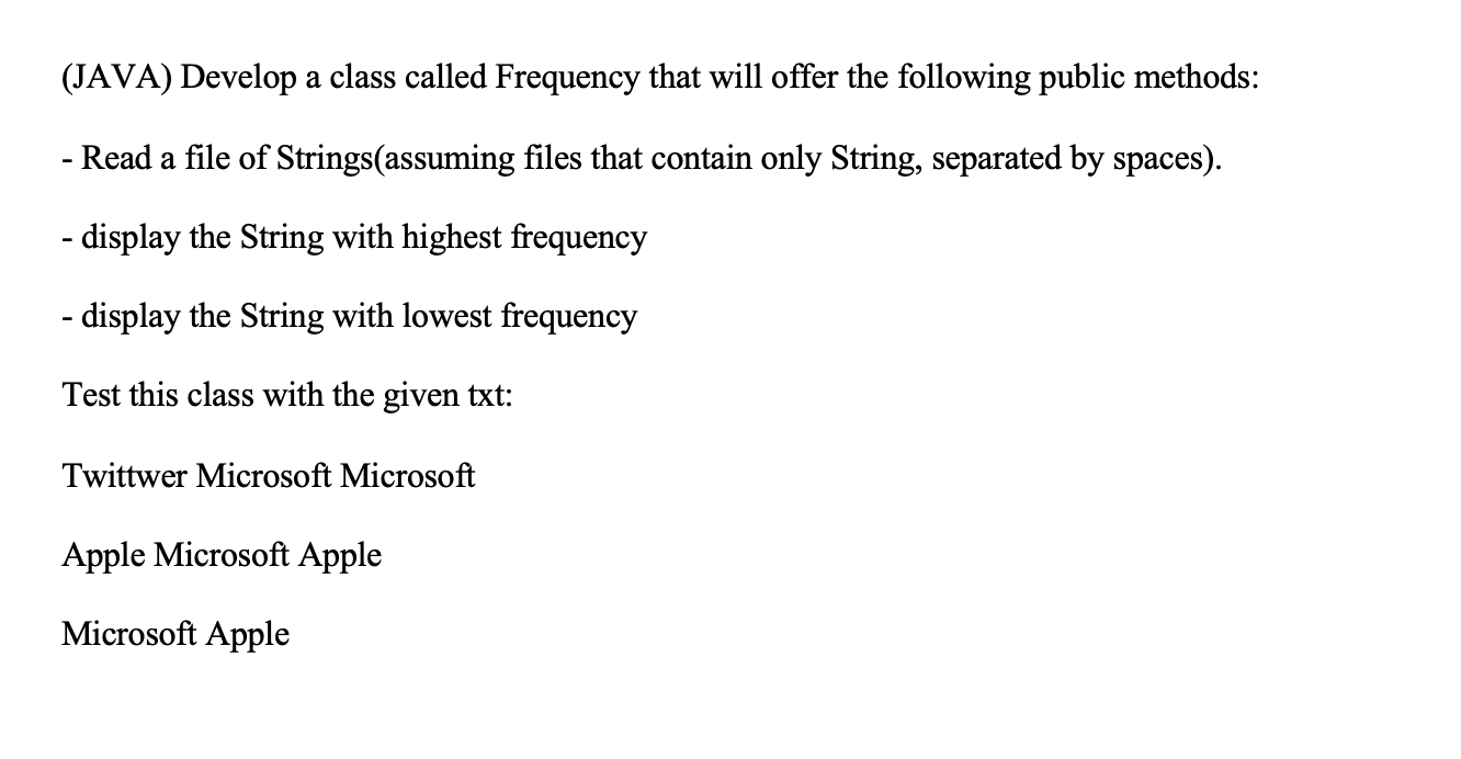 Solved (JAVA) Develop a class called Frequency that will | Chegg.com