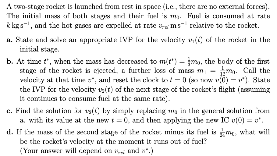 Solved A two-stage rocket is launched from rest in space | Chegg.com