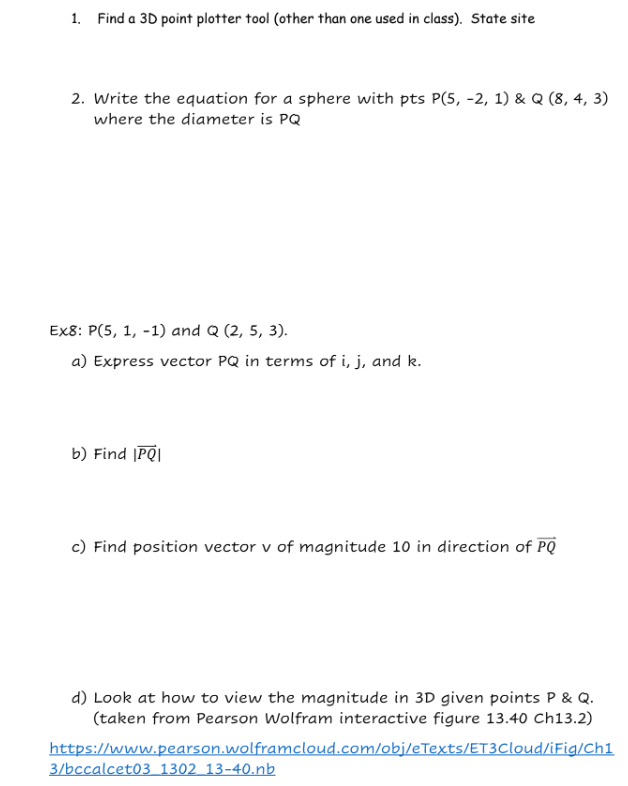 Solved 1. Find a 3D point plotter tool (other than one used | Chegg.com