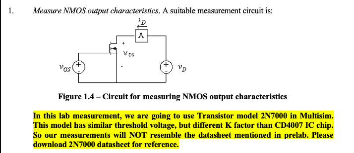 Solved 1. Measure NMOS output characteristics. A suitable | Chegg.com