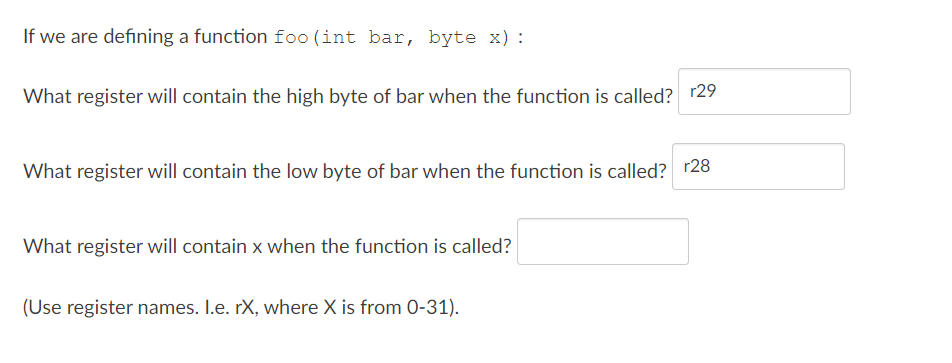 Solved If we are defining a function foo (int bar, byte x): | Chegg.com