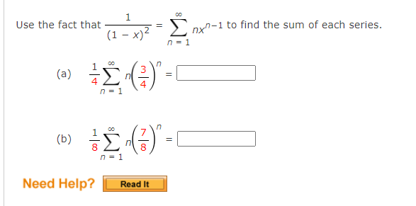 Solved Use the fact that (1−x)21=∑n=1∞nxn−1 to find the sum | Chegg.com