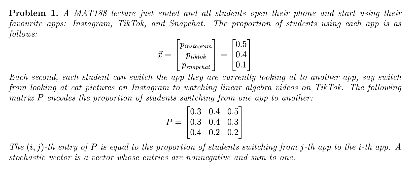 Solved Problem 1. A MAT188 lecture just ended and all | Chegg.com