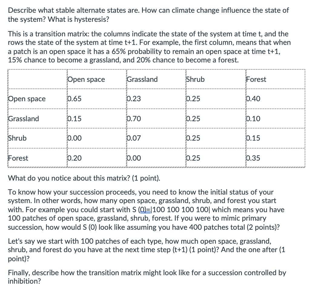 Describe what stable alternate states are. How can | Chegg.com
