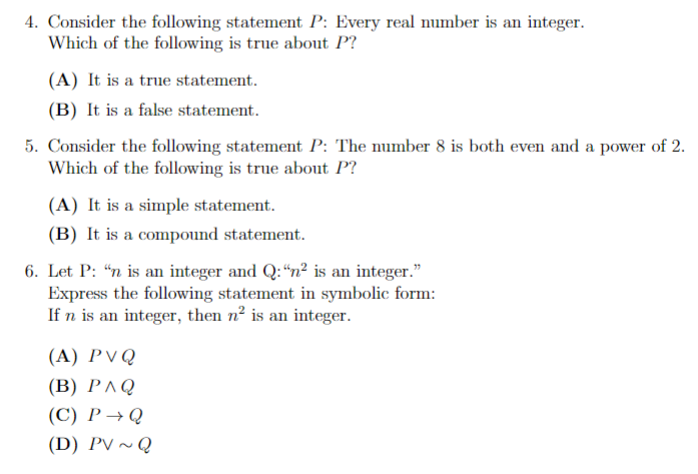 Solved 4. Consider the following statement P: Every real | Chegg.com