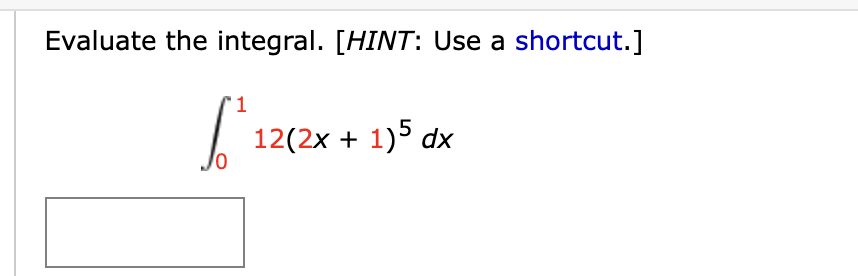 Solved Evaluate the integral. [HINT: Use a | Chegg.com