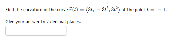 Solved Find The Curvature Of The Curve