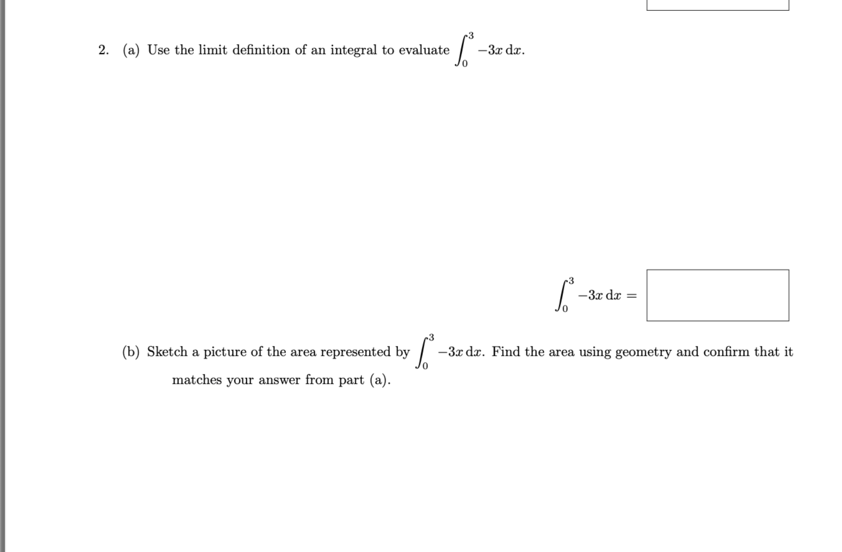 Solved (a) ﻿Use the limit definition of an integral to | Chegg.com