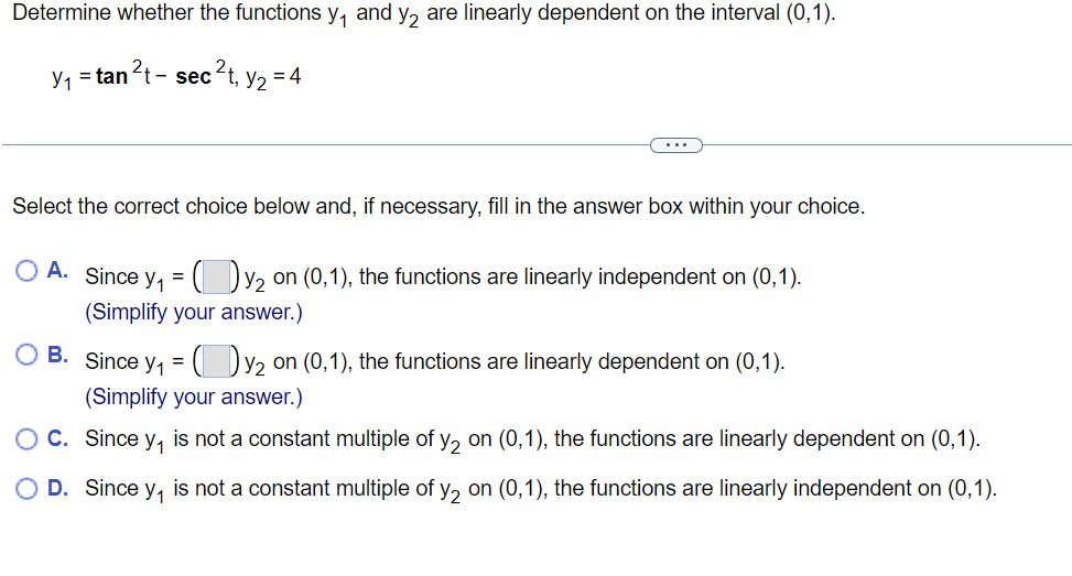 Solved y1=tan2t−sec2t,y2=4 Select the correct choice below | Chegg.com