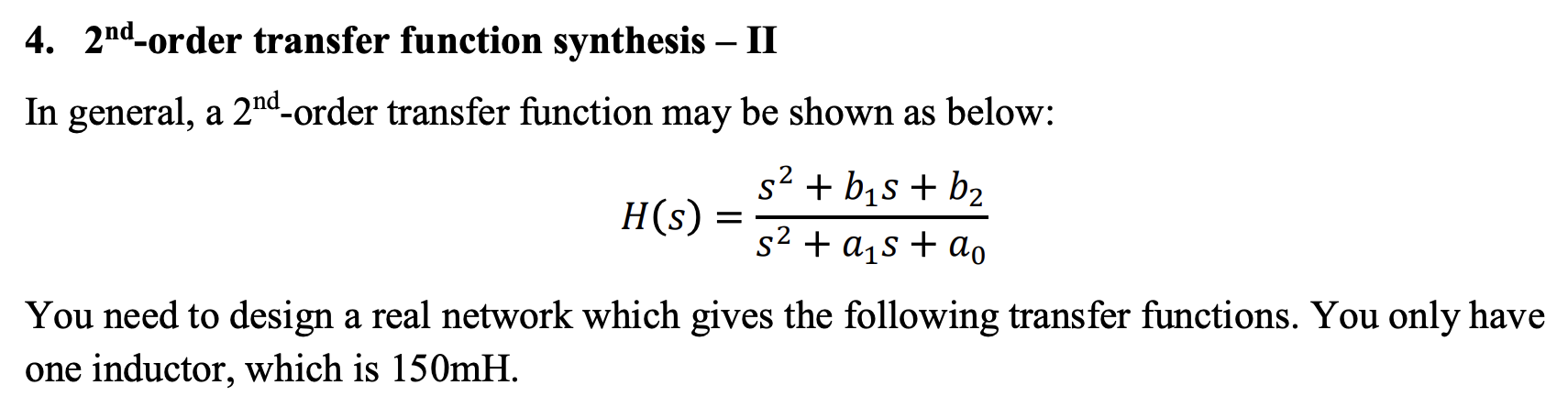 Solved Find the component values for each of the circuits | Chegg.com