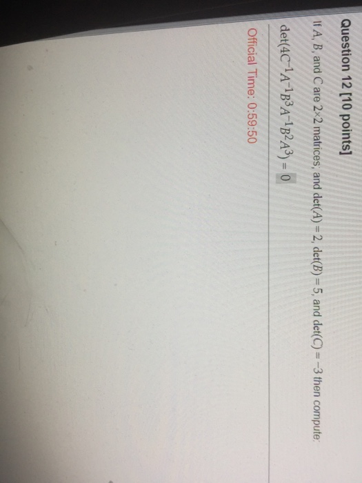 Solved Question 12 [10 points If A, B, and C are 2x2 | Chegg.com