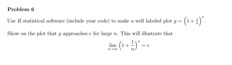 Solved Problem 6 Use R statistical software (include your | Chegg.com