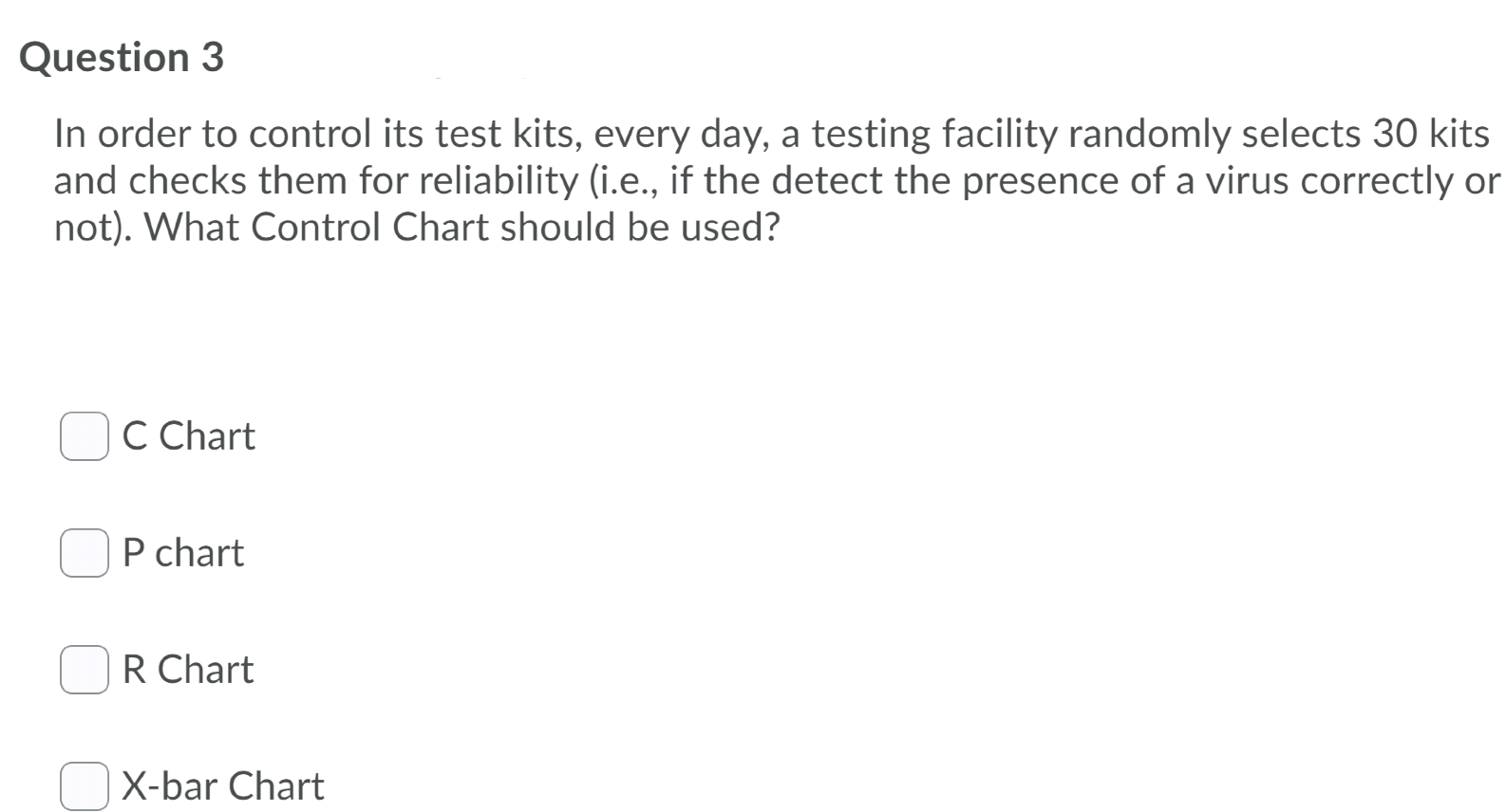 Solved Question 3 In order to control its test kits, every | Chegg.com