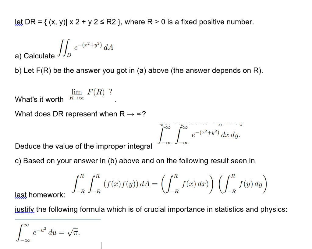 Solved let DR={(x,y)∣x2+y2≤R2}, where R>0 is a fixed | Chegg.com