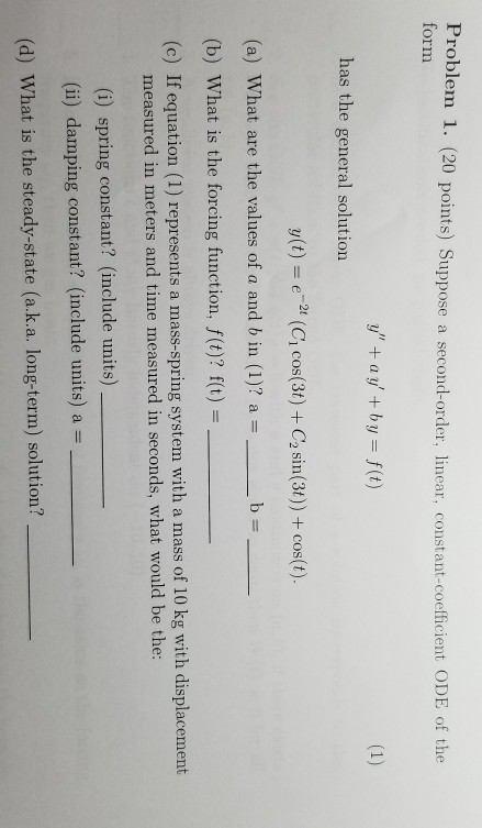 Solved Problem 1. (20 points) Suppose a second-order, | Chegg.com