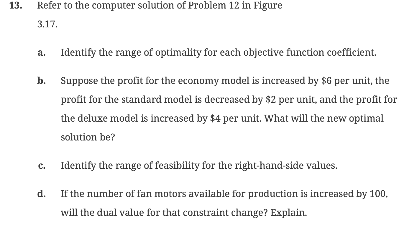13. Refer to the computer solution of Problem 12 in | Chegg.com