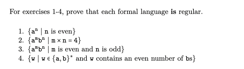 Solved For exercises 1-4, prove that each formal language is | Chegg.com